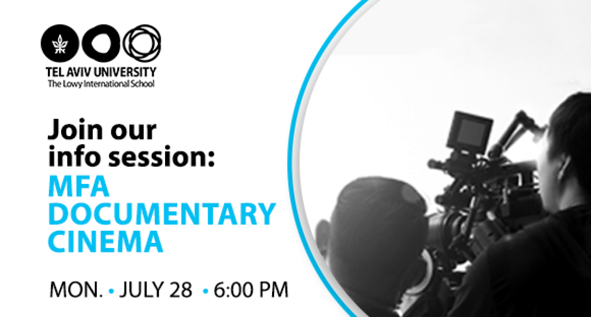 Documentary Cinema MFA: Program Info Session | TAU International | Tel ...